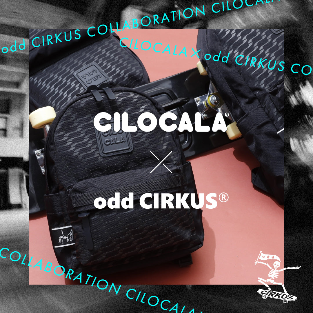 CILOCALA × ODD CIRKUS®
